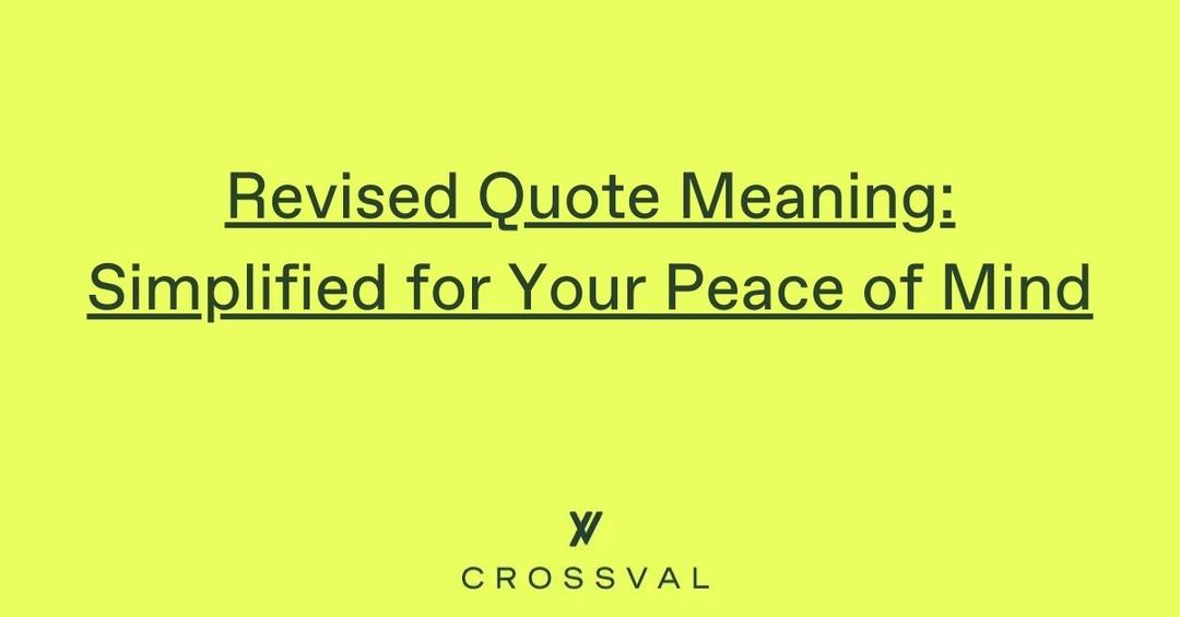 Revised Quote: Meaning, Examples & How to Respond